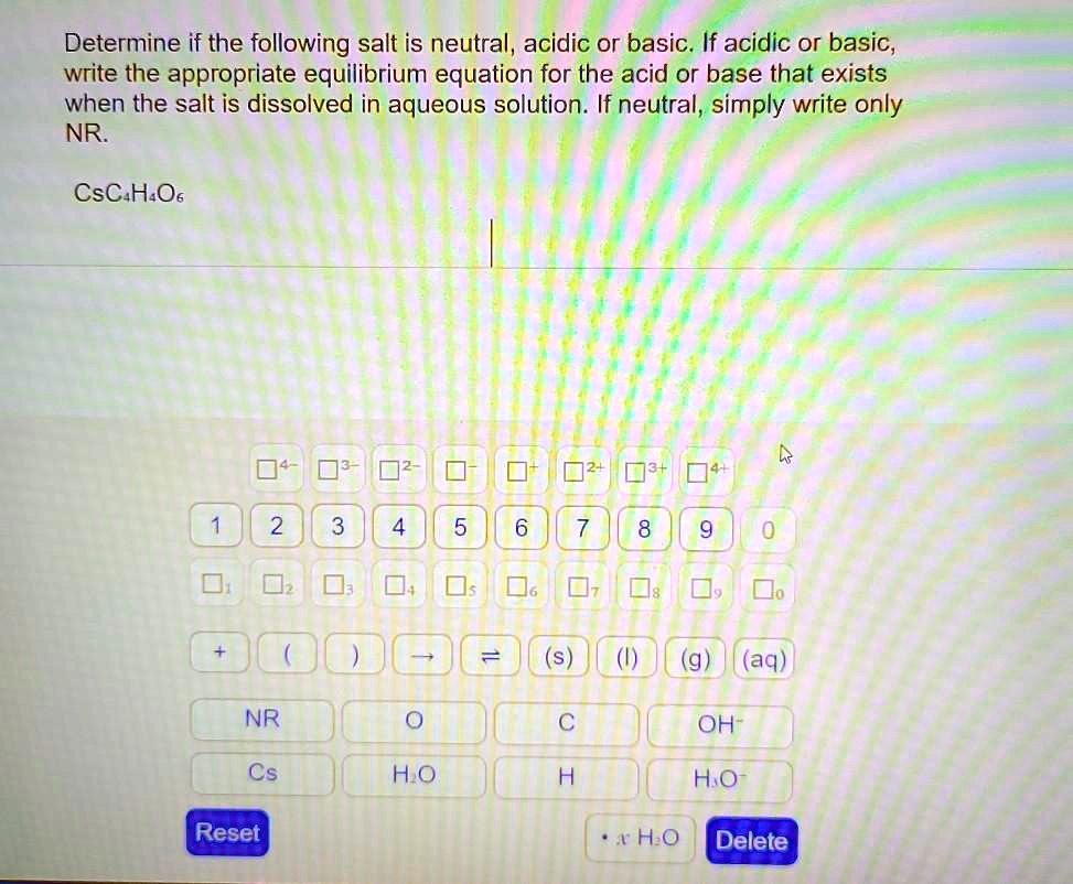 Solved Determine If The Following Salt Is Neutral Acidic Or Basic If