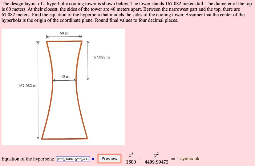 SOLVED: The design layout of a hyperbolic cooling tower is shown below ...