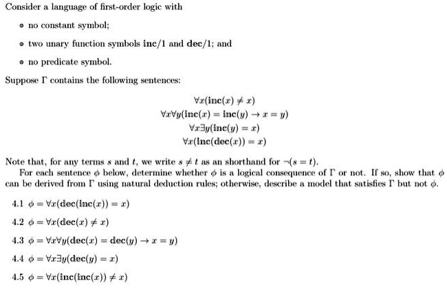 SOLVED: Consider a language of first-order logic with no constant symbol; two unary function ...