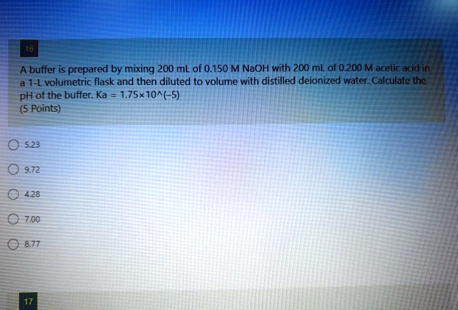 SOLVED: A buffer is prepared by mixing 200 mL of 0.150 M NaOH with 200 mL of 0.200 M acetic acid ...