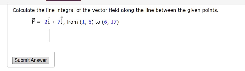 Calculate the line integral of the vector field along the line between the given points.F⃗ = -2î ...