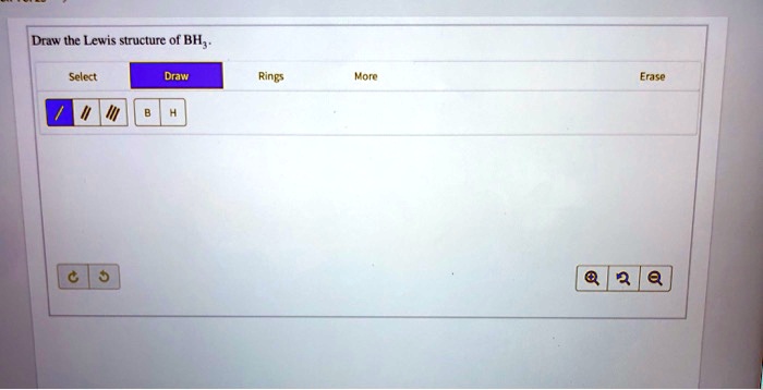 SOLVED: Draw the Lewis structure of BH3.