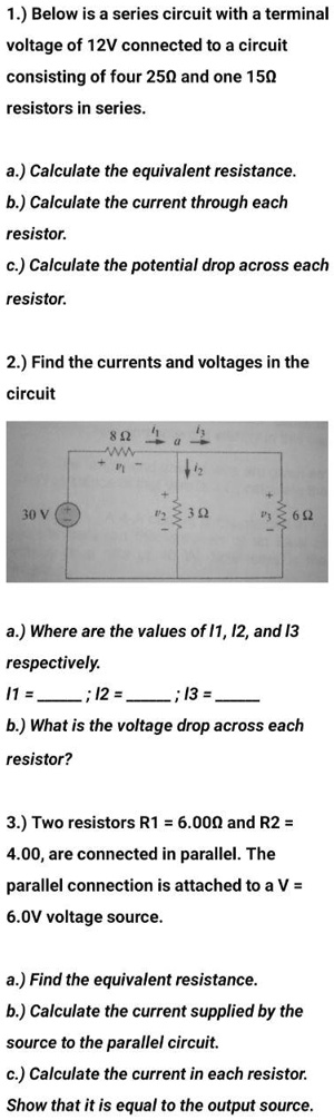1.) Below is a series circuit with a terminal voltage of 12V connected to a circuit consisting ...