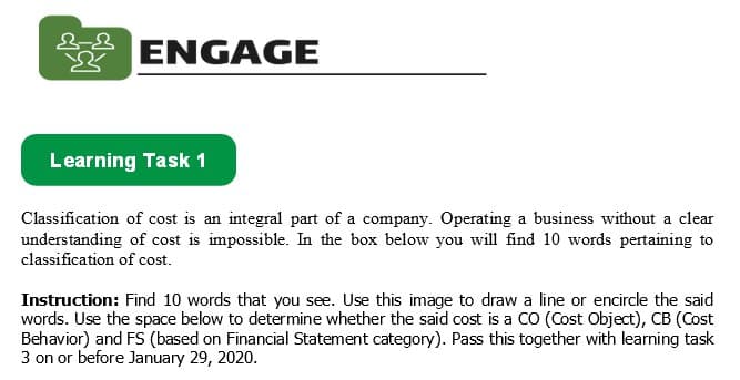 (√(3))/(3-2) ENGAGE Learning Task 1 Classification of cost is an integral part of a company ...