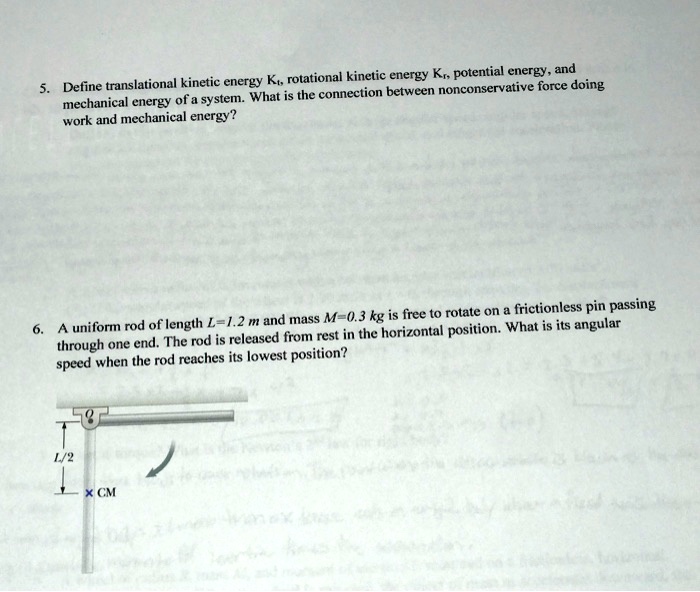 SOLVED: Ki rolational kinetic energy Kz potential energy and Define ...