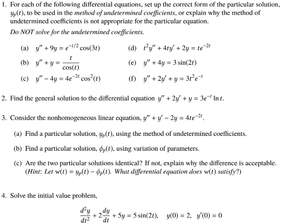 SOLVED For Each Of The Following Differential Equations Set Up The