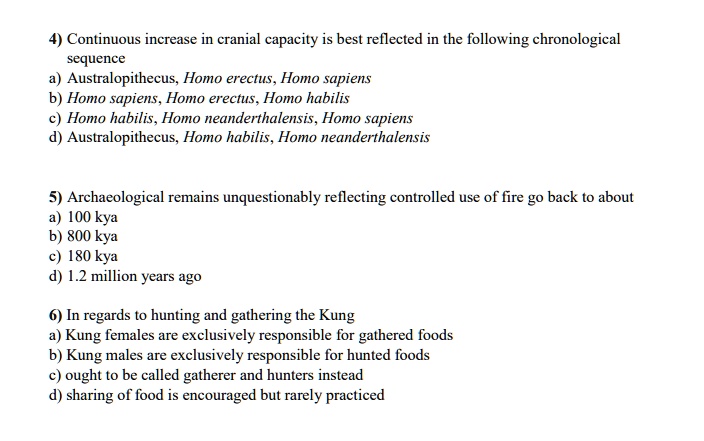 SOLVED: Continuous increase in cranial capacity is best reflected in ...