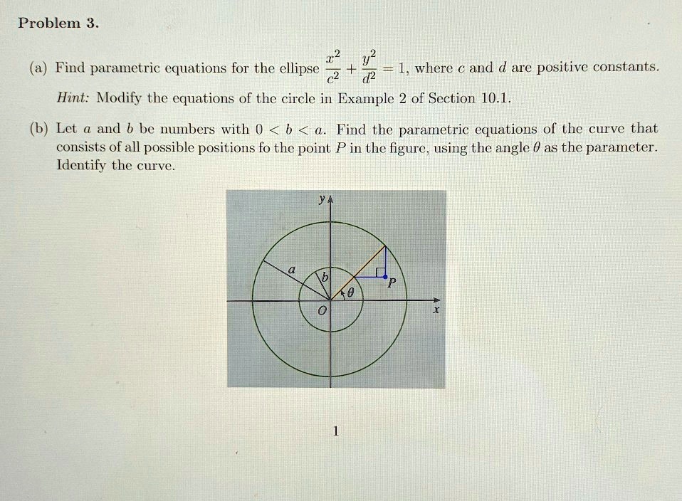 problem 3 12 find parametric equations for the ellipse 1where and d are positive constants 22 ...