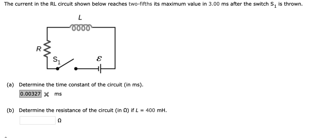 SOLVED: The current in the RL circuit shown below reaches two-fifths ...