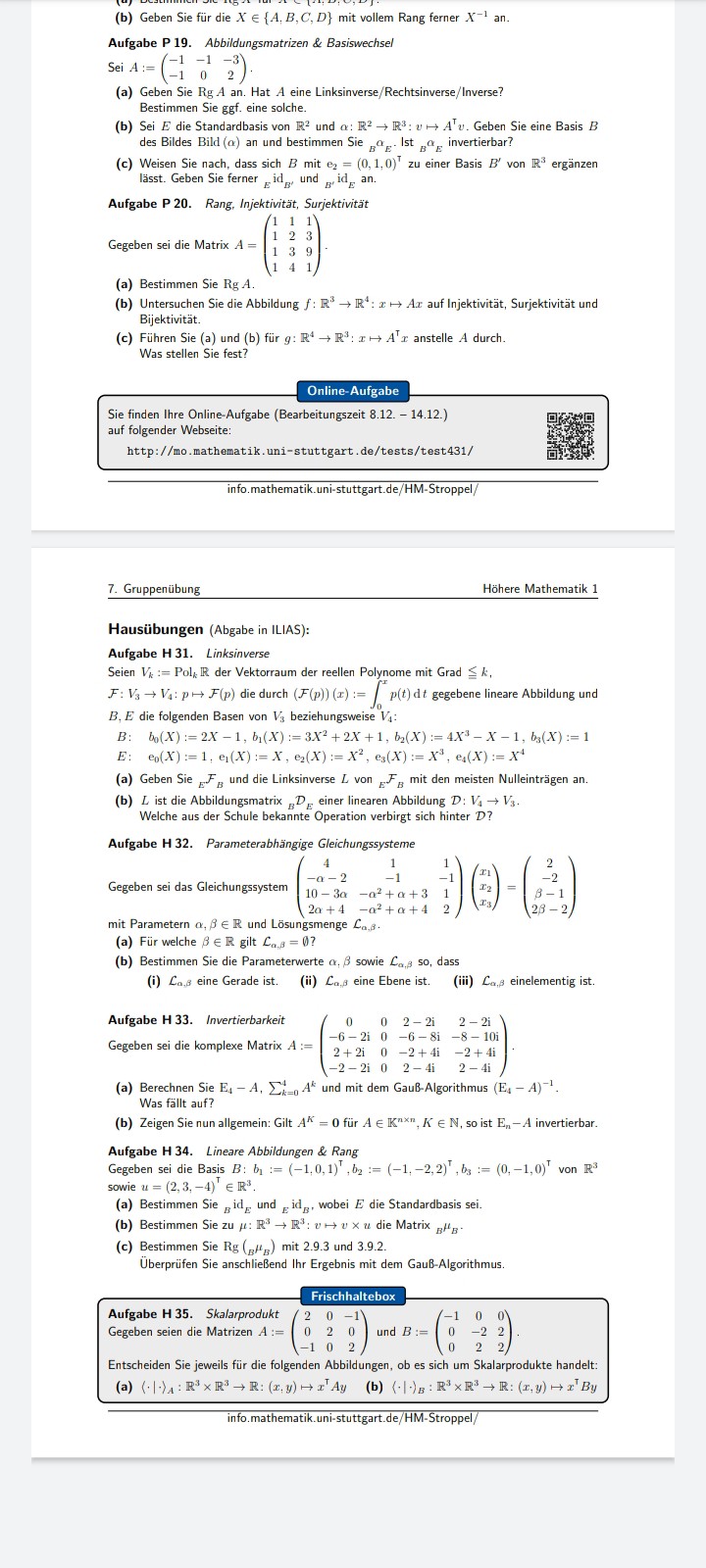 (b) Geben Sie für die X ∈{A, B, C, D} mit vollem Rang ferner X^-1 an. Aufgabe P 19 ...