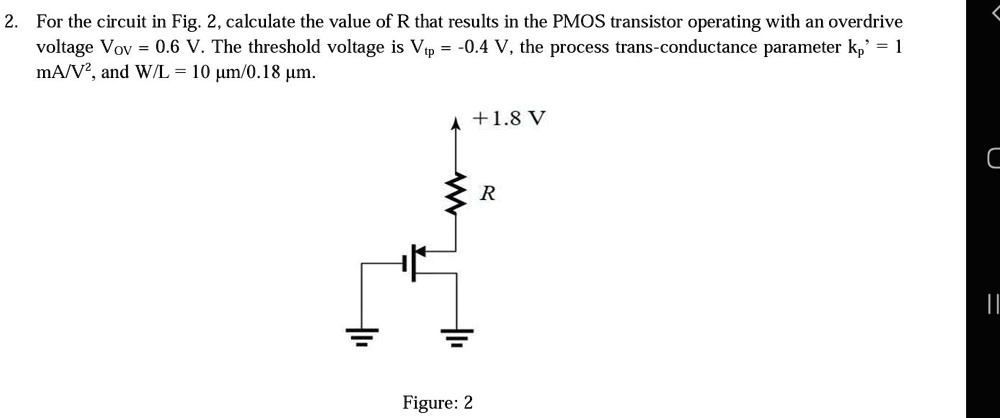 SOLVED: 2. For the circuit in Fig. 2, calculate the value of R that ...