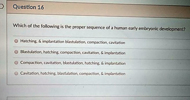 SOLVED: Question 16 Which of the following is the proper sequence of a ...