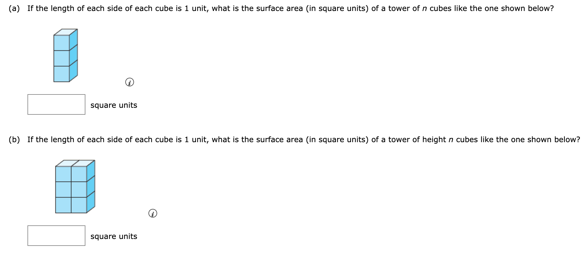 [GET ANSWER] (a) If the length of each side of each cube is 1 unit ...