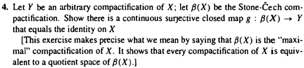 4 let y be an abitrary compactification of x let bx be the stone cech ...