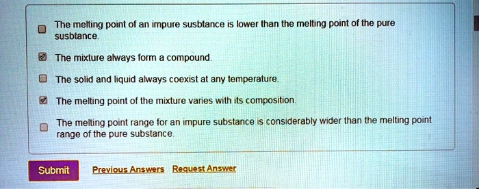 SOLVED: The melting point of an impure substance is lower than the ...