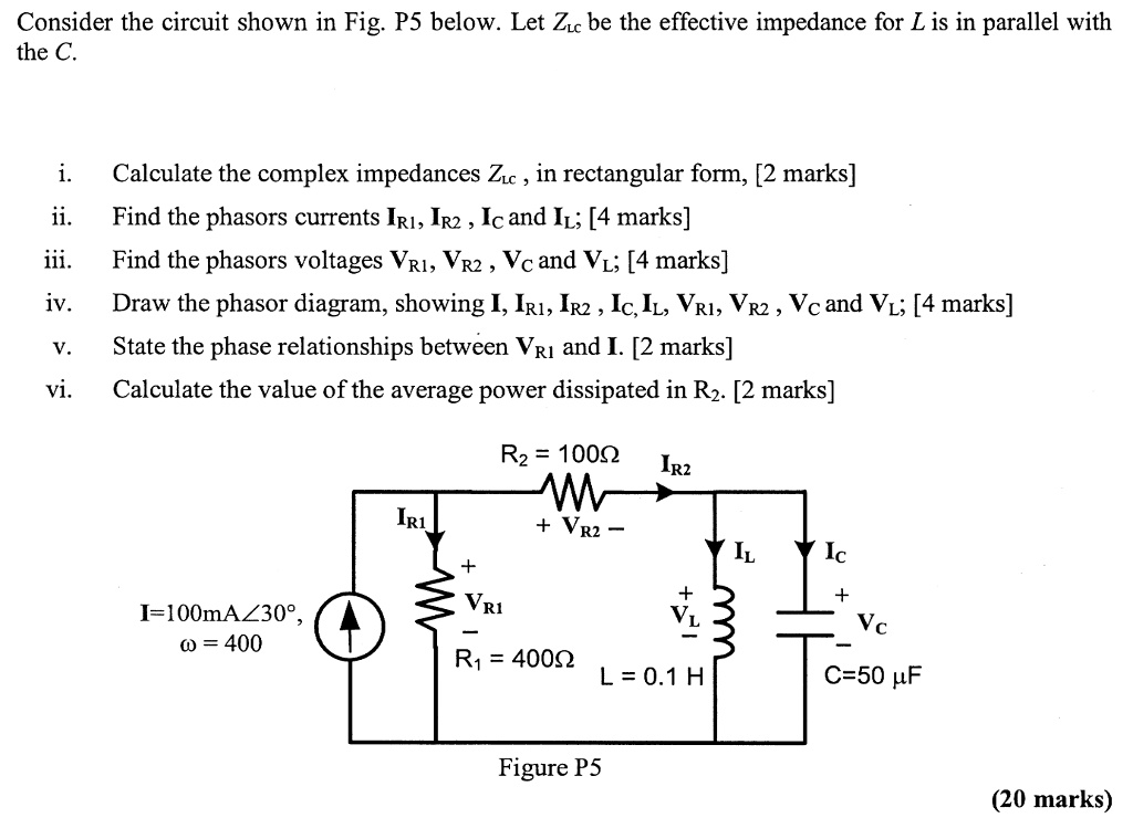 Consider the circuit shown in Fig. P5 below. Let ZLc be the effective impedance for L is in ...