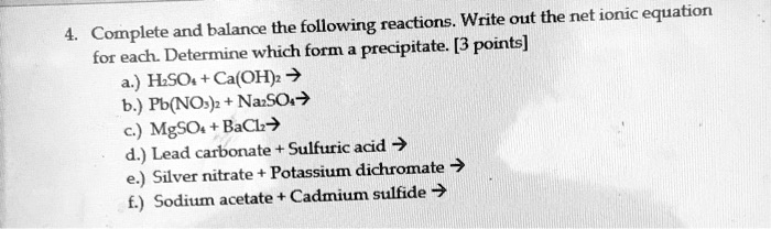 reactions write out the net ionic equation complete and balance the ...