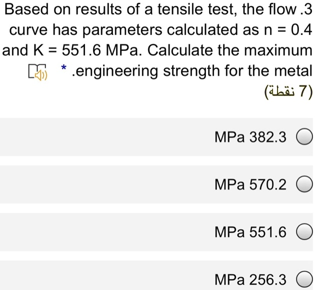 Based on results of a tensile test, the flow.3 curve has parameters ...