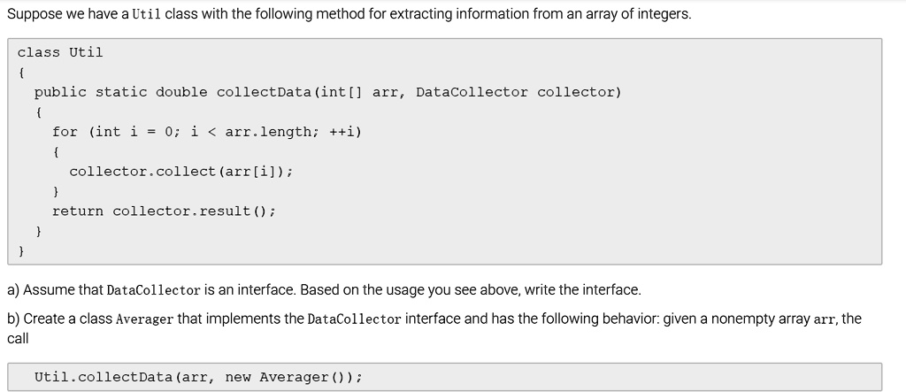 Suppose we have a Util class with the following method for extracting information from an array ...