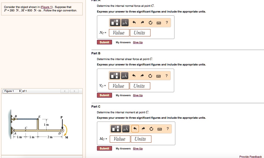 SOLVED: Consider the object shown in (Figure 1) . Suppose that P = 280 N , M = 800 N - m ...