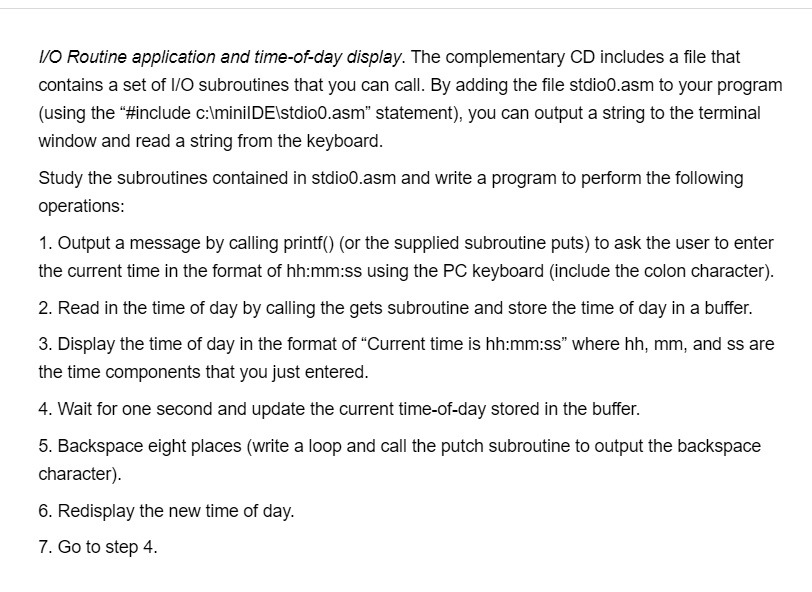 Solved Io Routine Application And Time Of Day Display The Complementary Cd Includes A File