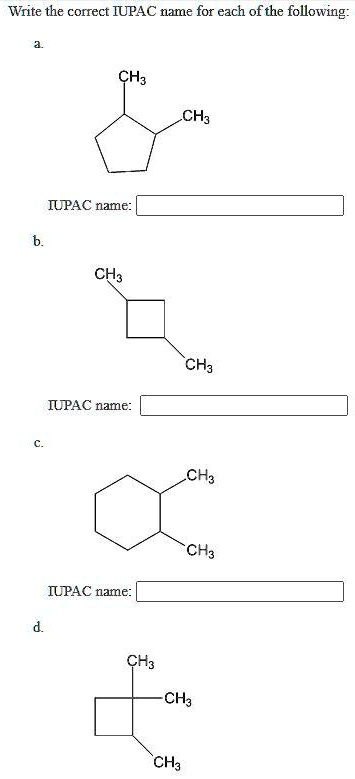 write the correct iupac name for each ofthe following chz ch3 iupac ... write the correct iupac name for each ofthe following chz ch3 iupac ...
