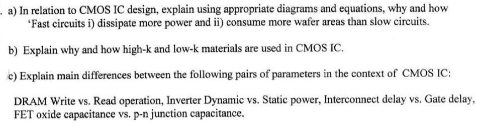 SOLVED: a) In relation to CMOS IC design, explain using appropriate ...