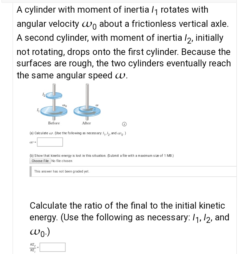a cylinder with moment of inertia 1 rotates with angular velocity co ...