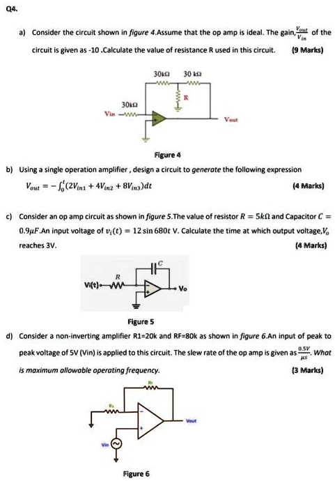 SOLVED: Consider the circuit shown in Figure 1. Assume that the Op amp is ideal. The gain of the ...