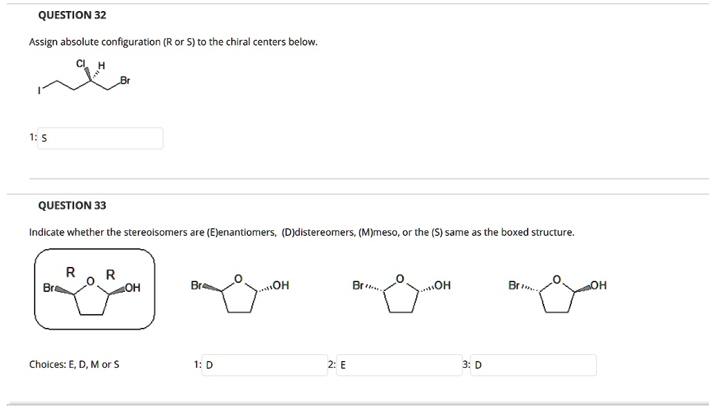Solved Question 32 Assign Absolute Configuration R Or S To The