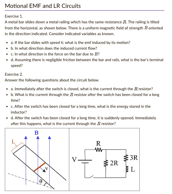 SOLVED: Texts: Motional EMF and LR Circuits Exercise 1. A metal bar ...