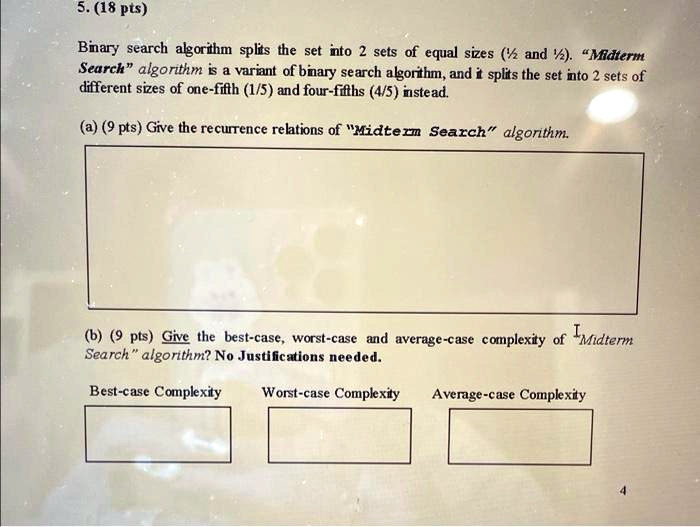 Solved Binary Search Algorithm Splits The Set Into 2 Sets Of Equal