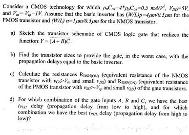 Consider a CMOS technology for which C=4*C=0.5 mA/V, Vpo=5V, and V=-V ...