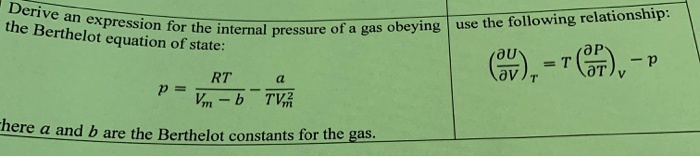 derive hr expression for the internal pressure of a gas obeying use the ...