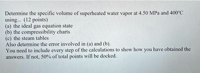 Determine the specific volume of superheated water vapor at 4.50 MPa ...