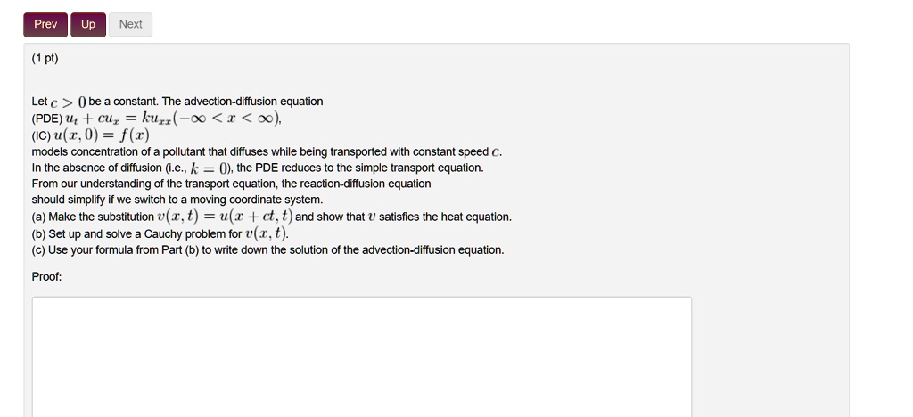 SOLVED: Prev Up Next Let c > 0be constant: The advection-diffusion ...