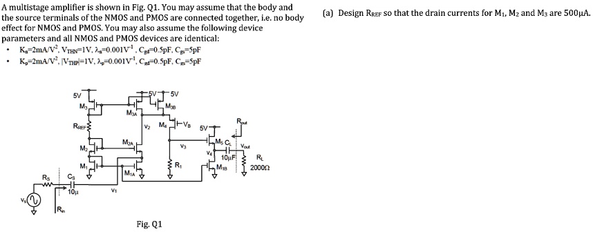 SOLVED: A multistage amplifier is shown in Fig. Q1. You may assume that ...