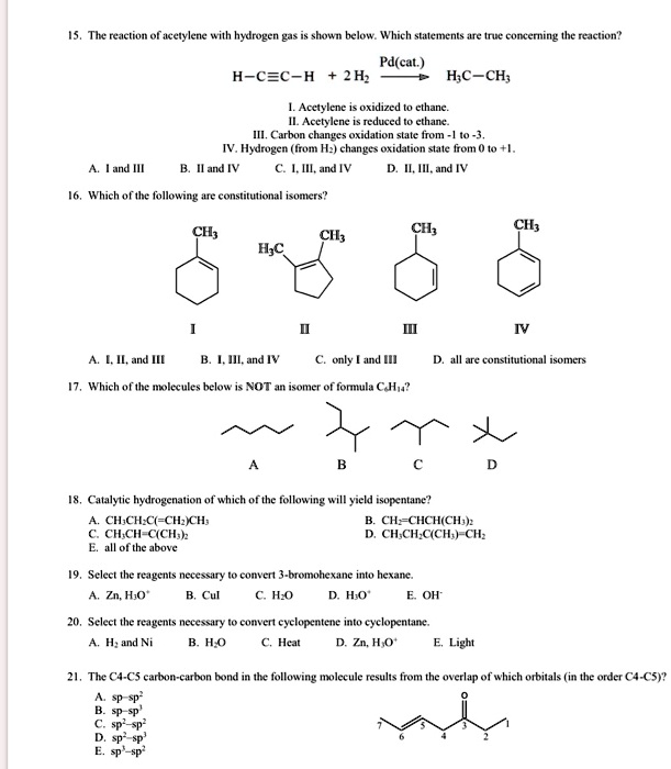 SOLVED: Tlv: relation of acetylene with hydrogen is shown below. Which ...