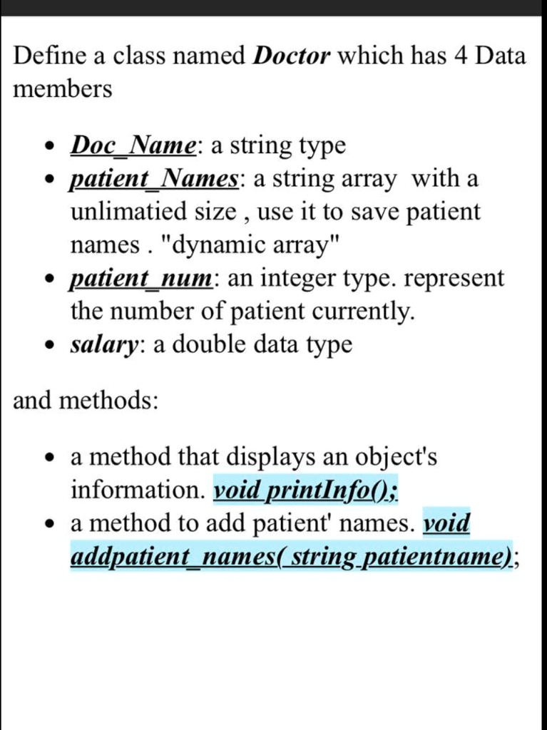 SOLVED: Define a class named Doctor which has 4 Data members: - Doc Name: a string type ...