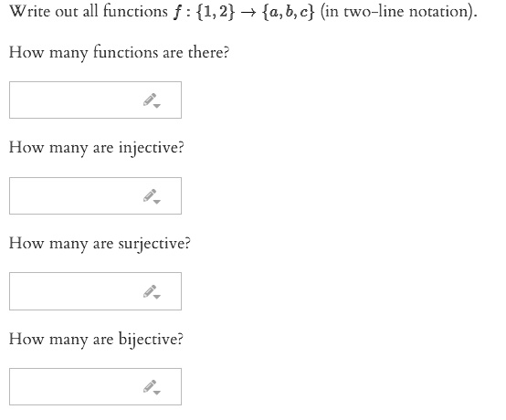 Solved Write Out All Functions F 12 Abc In Two Line Notation How Many Functions Are