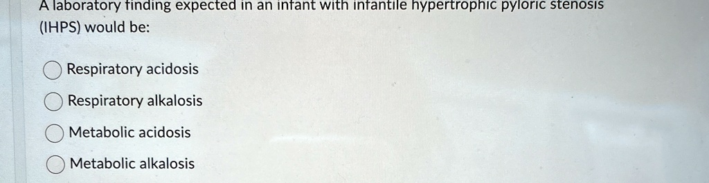 a laboratory finding expected in an infant with infantile hypertrophic ...