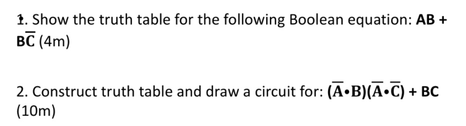 Solved 1 Show The Truth Table For The Following Boolean Equation Ab