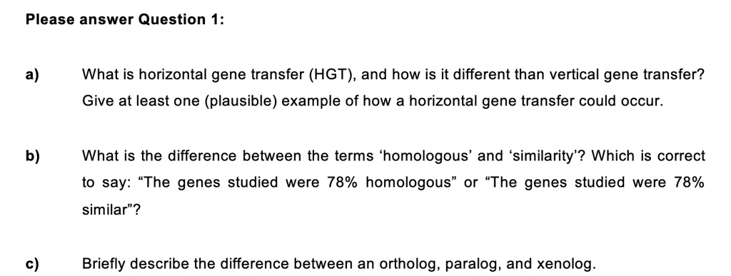 SOLVED: a) What is horizontal gene transfer (HGT), and how is it ...