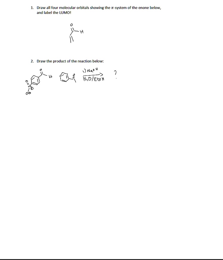 Solved Draw All Four Molecular Orbitals Showing The π System Of The