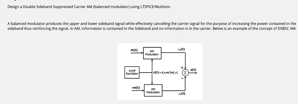 Solved Design A Double Sideband Suppressed Carrier Am Balanced Modulator Using Ltspice