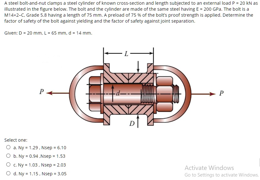 SOLVED: A steel bolt and nut clamp a steel cylinder of known cross ...