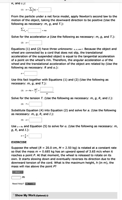 SOLVED: From the particle under net force model, apply Newton's second law to the object; taking ...