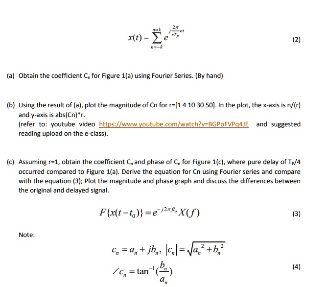 xt 2 a obtain the coefficient cn for figure 1a using fourier series by ...