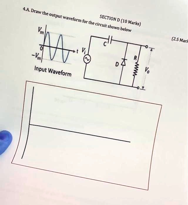 SOLVED: 4.A.Draw the output waveform for the circuit shown below ... SOLVED: 4.A.Draw the output waveform for the circuit shown below ...
