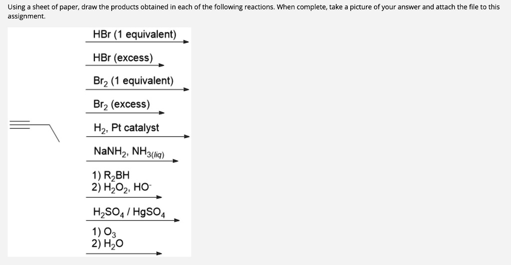 using sheet of paper draw the products obtained in each of the following reactions when complete ...